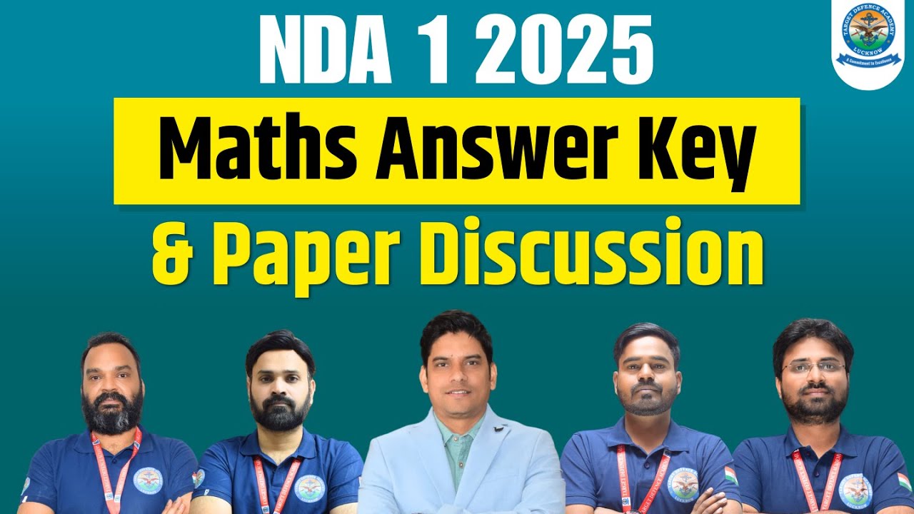 NDA 1 2025 Answer Key | NDA Maths Answer Key 2025 | NDA Maths Paper ...