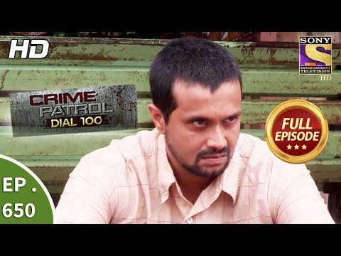 Crime Patrol Dial 100 - क्राइम पेट्रोल - Ep 650 - Full Episode - 10th November, 2017