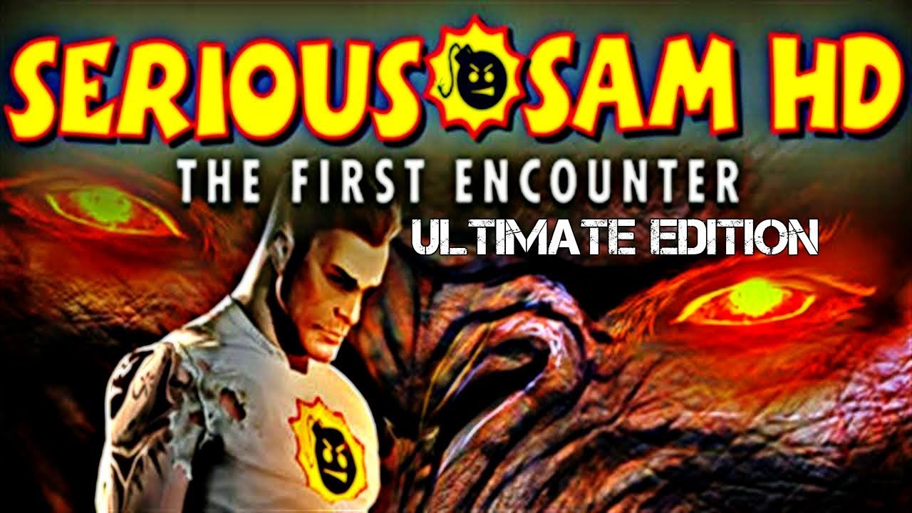 Serious Sam HD - TFE - ULTIMATE MOD - FULL Playthrough - YouTube