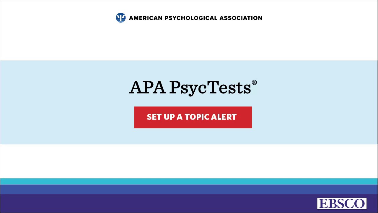 Set up APA PsycTests Topic Alerts on EBSCOhost - YouTube