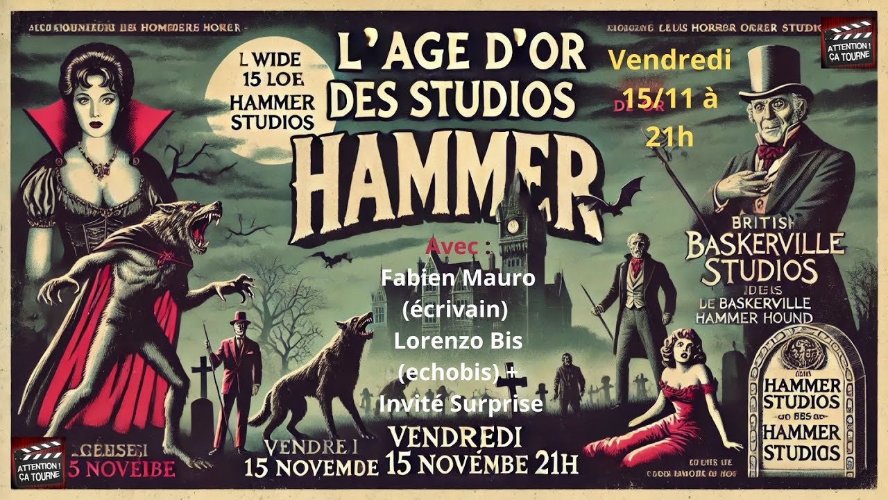 LIVE : "L'Age d'or des studios HAMMER : Vampires, Monstres et Légendes ...