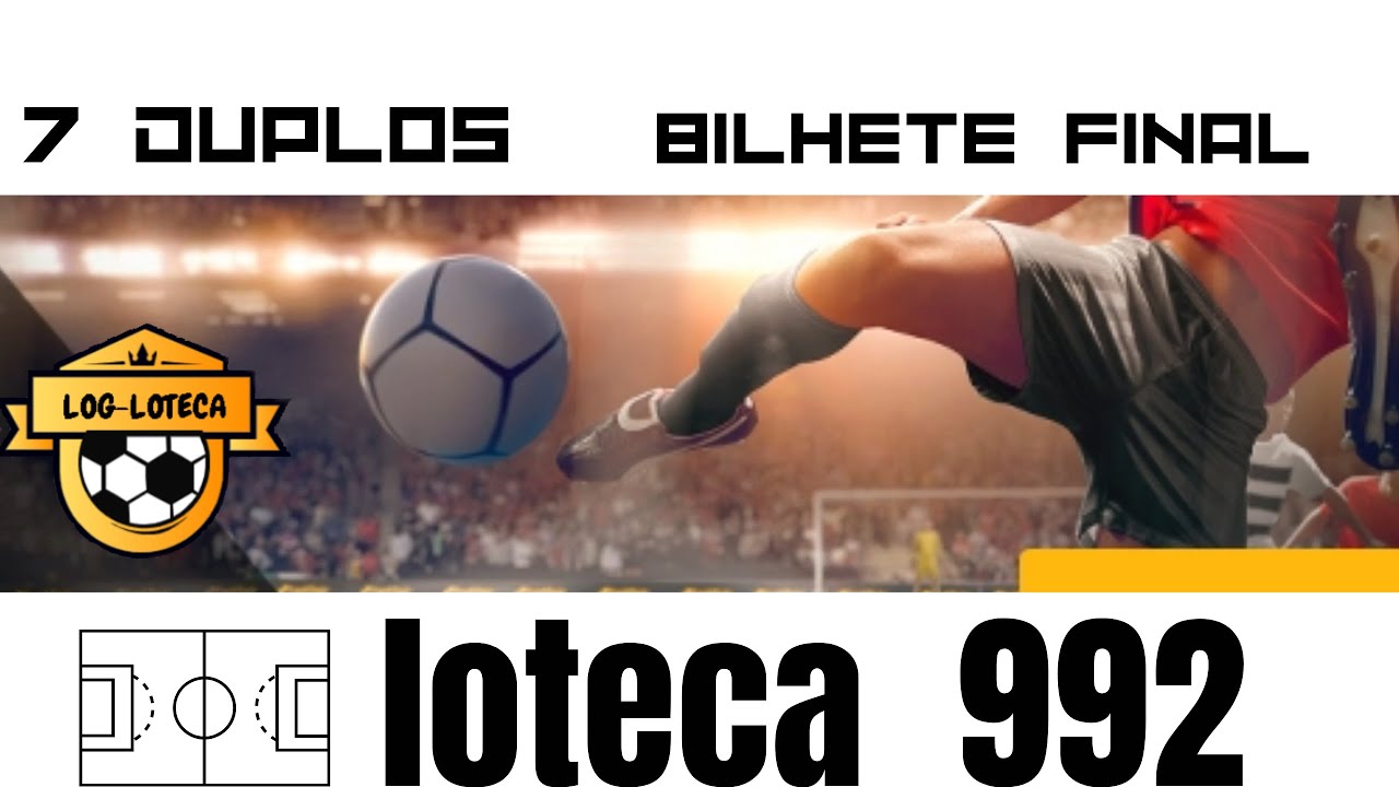 PALPITES DA LOTECA 992 ( BILHETE FINAL 7 DUPLOS DESDOBRADOS ) - YouTube