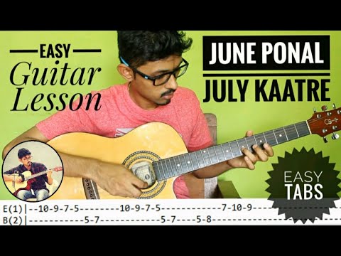 How to Play June Ponal July Kaatre | Easy step by step Guitar Lesson ...