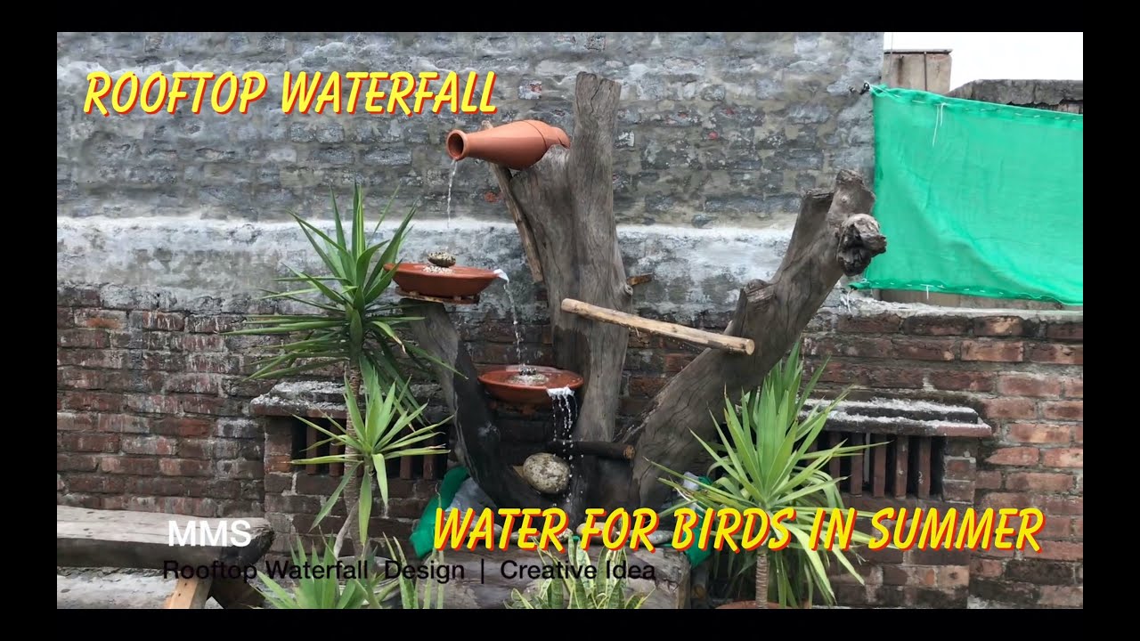 Rooftop Waterfall | Water for birds in summer | Creative Idea - YouTube