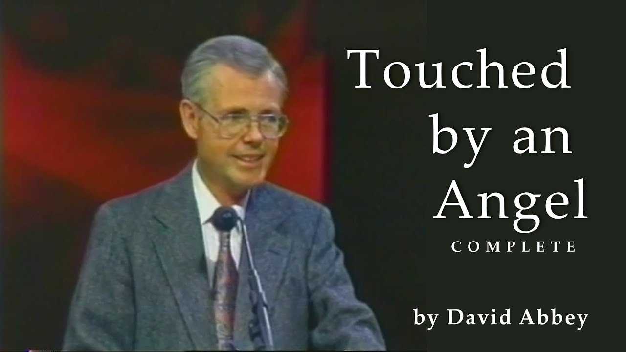 Touched by an Angel (David Abbey) - Complete - YouTube
