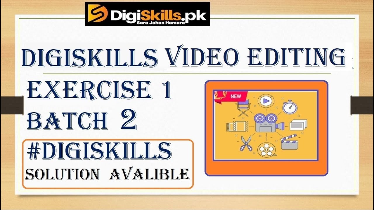 Digiskills video editing Exercise 1 batch 2 ||Exercise solution are ...