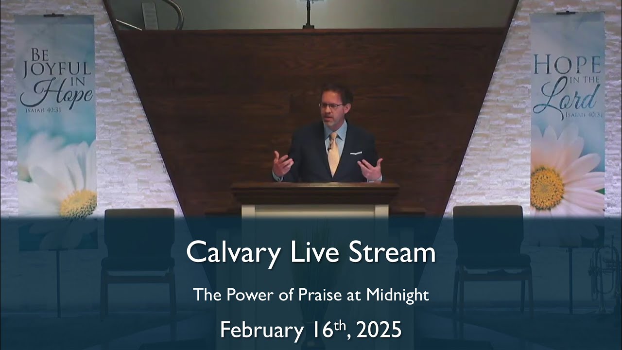 The Power of Praise at Midnight | Aaron Byers | 2.16.2025 - YouTube