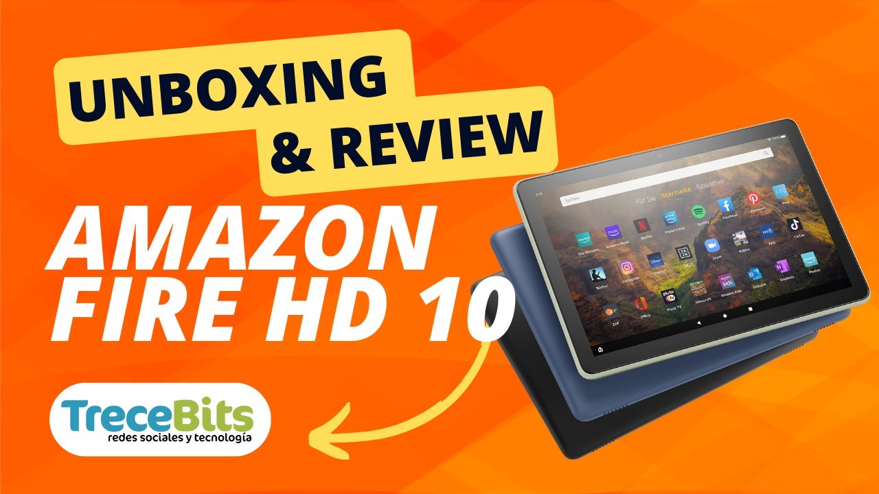 Amazon Fire HD 10: Unboxing y Review - YouTube