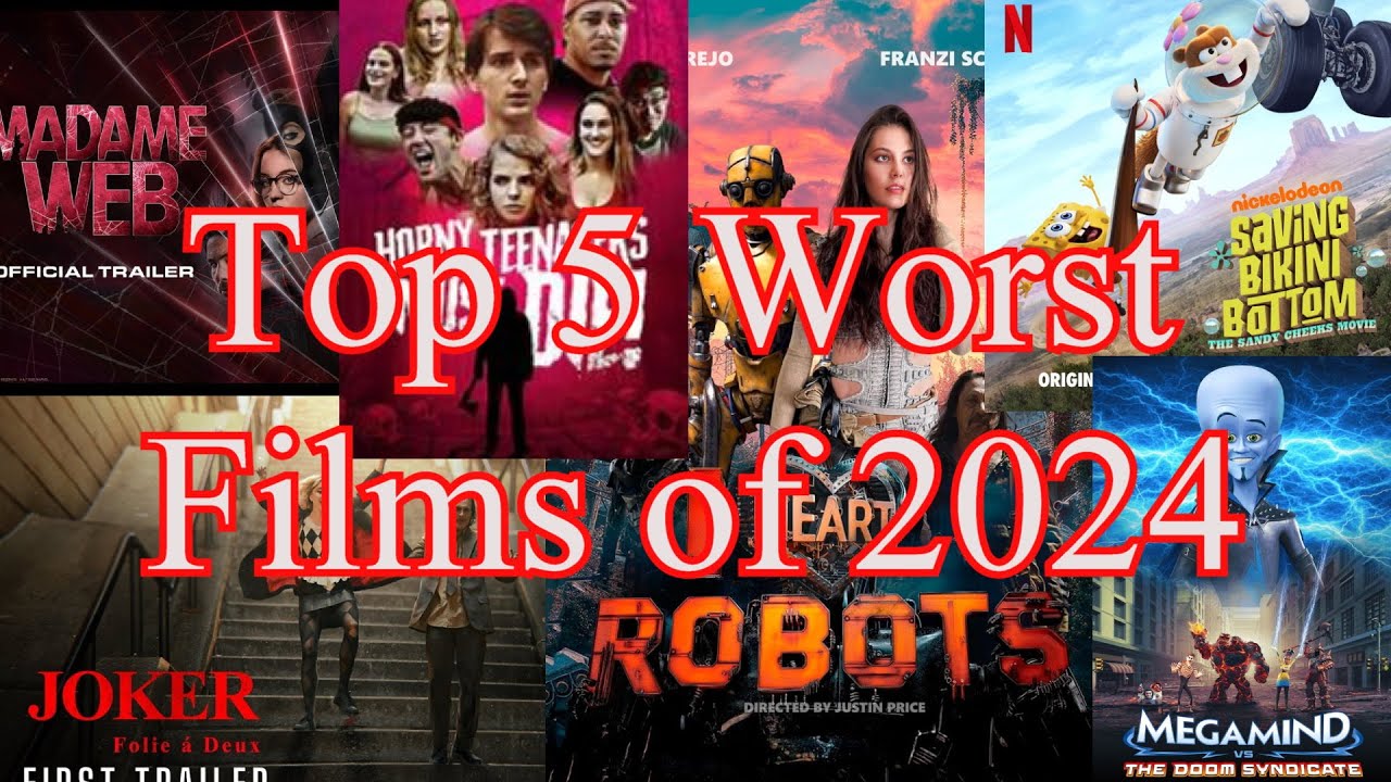 Top 5 Worst Films of 2024 - YouTube