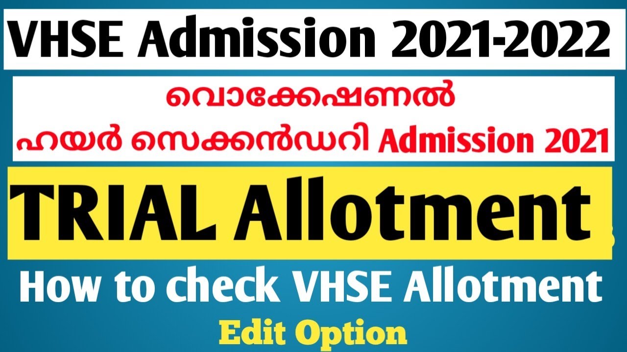 VHSE TRIAL Allotment 2021 | HIGHER SECONDARY (VOCATIONAL) ADMISSION ...
