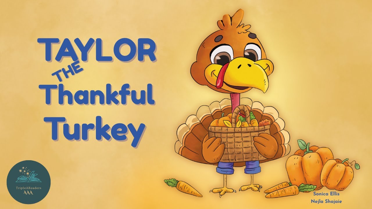📚 Kids Read-Aloud Book 📚 Taylor The Thankful Turkey By Sonica Ellis ...