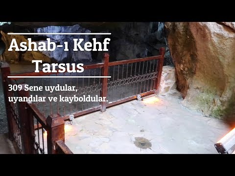 Ashab-ı Kehf / 7 Uyurlar / Tarsus