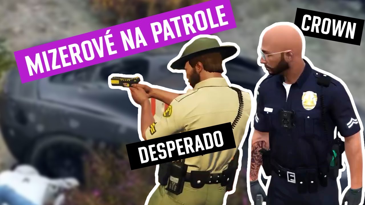 Crown & Desperado | MIZEROVÉ na patrole! @marwex99 - YouTube
