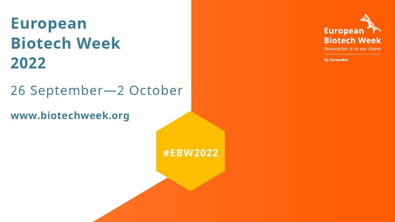 European Biotech Week 2022! #EBW2022 - YouTube