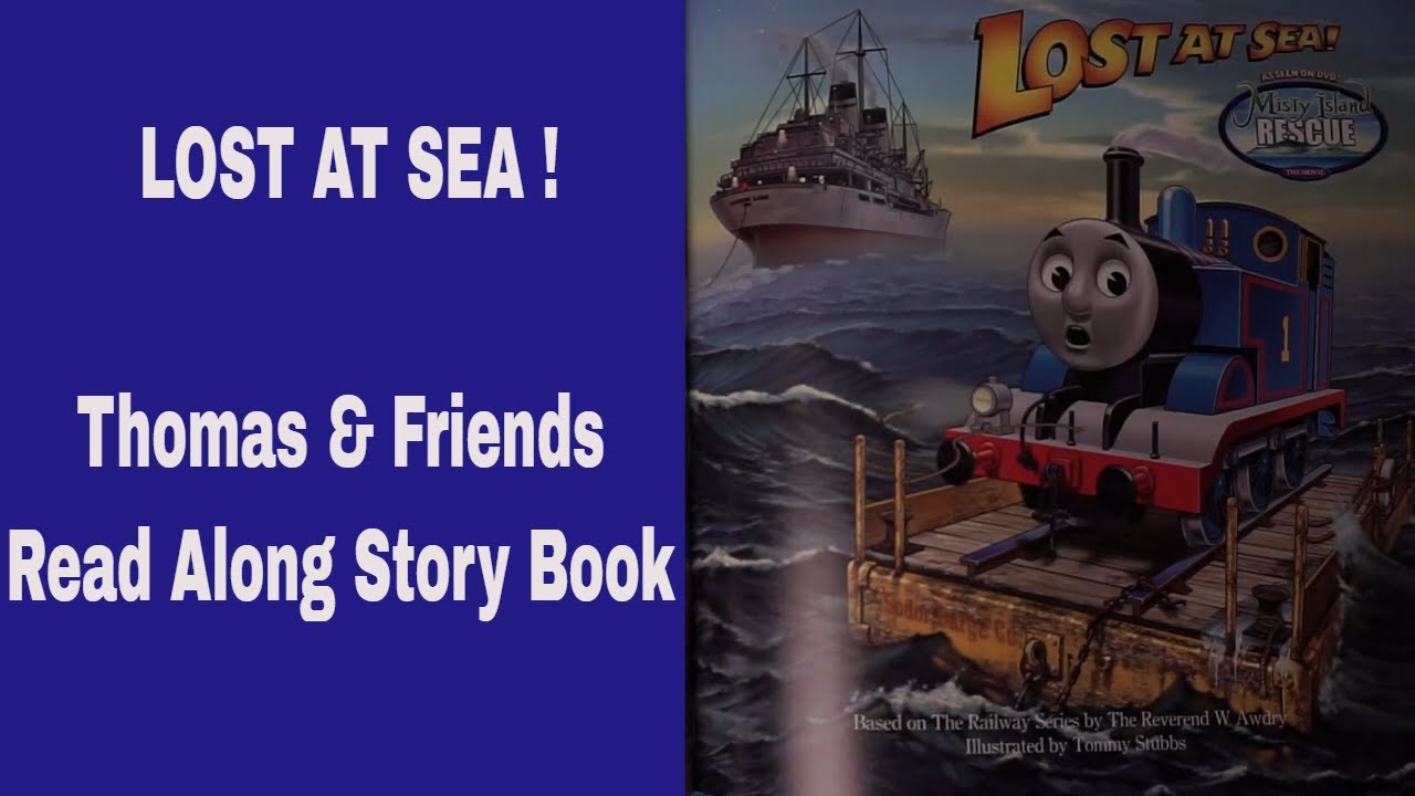 Thomas and Friends - Lost At Sea | Book Reading - YouTube