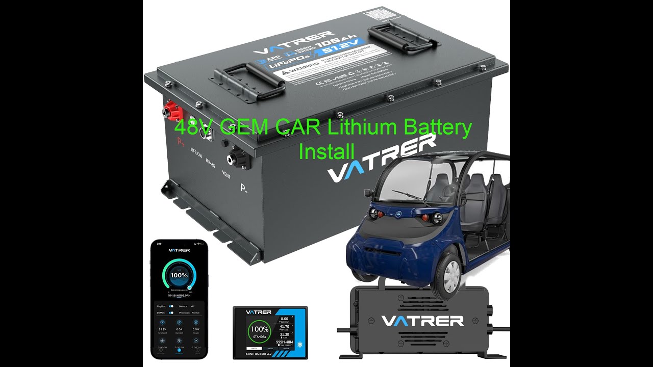 2017 GEM CAR 48V Lithium Battery - Vatrer Install - YouTube