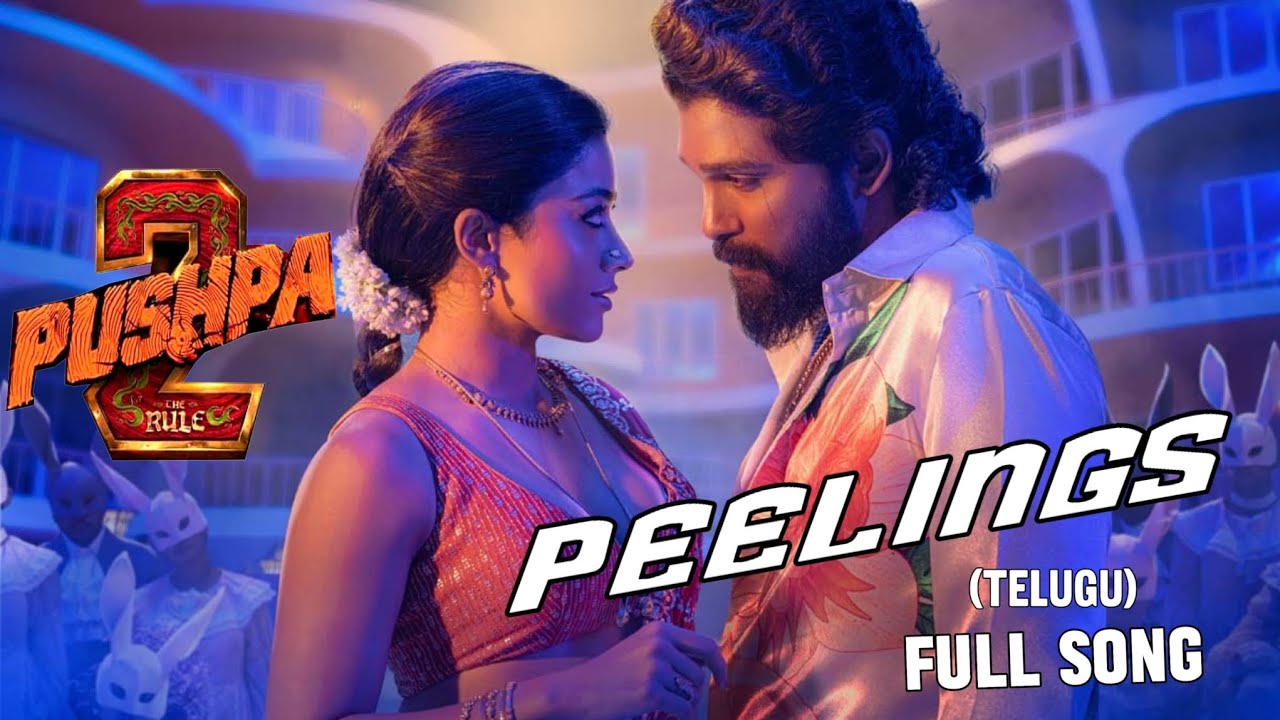 PEELINGS (Telugu Lyrical song) Pushpa 2 The Rule | Allu Arjun ...