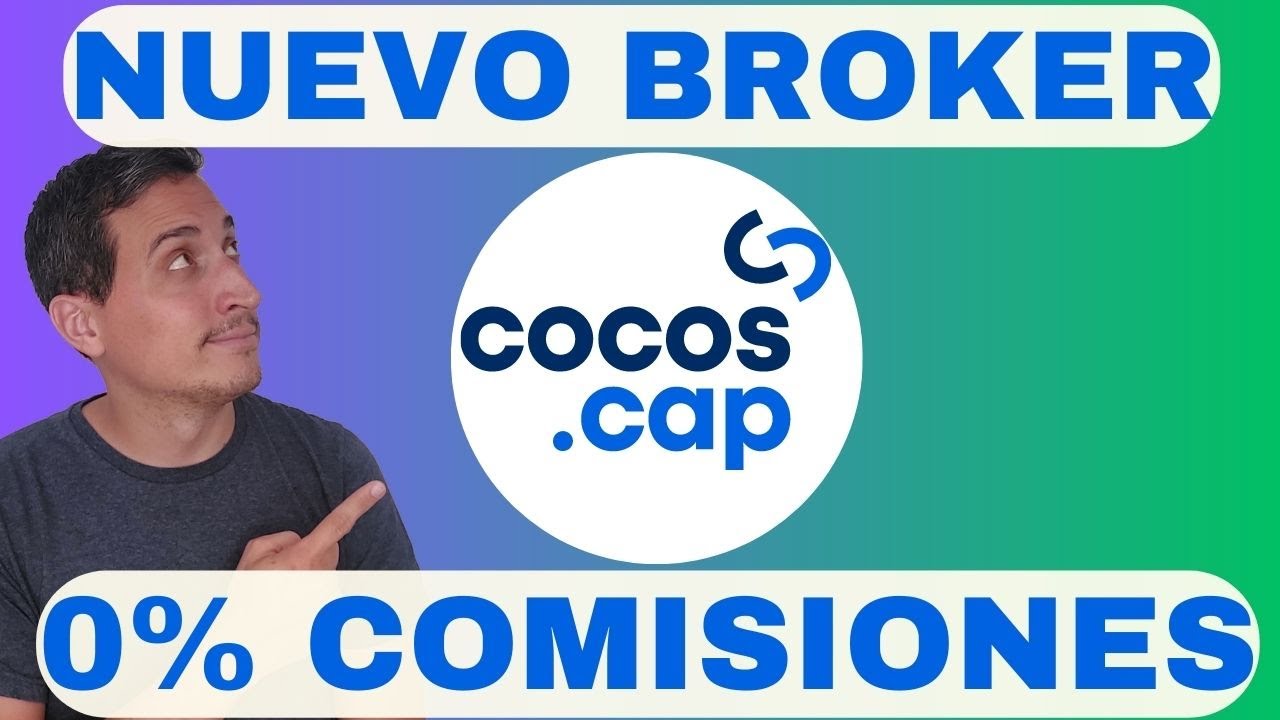 Cocos Capital a fondo, 0% Comisiones! Tutorial paso a paso - YouTube