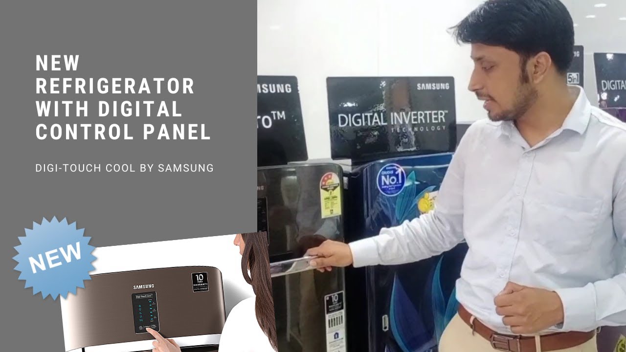 New Refrigerator With Digital Control Panel | Samsung Digi-Touch Cool ...