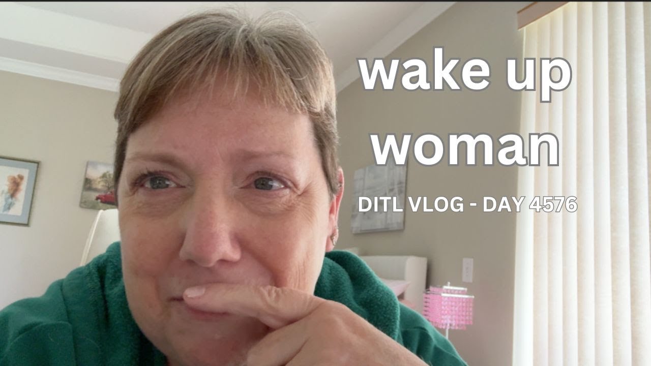 DITL VLOG - Wake up Woman/Starting over in Florida (day 4576) - YouTube