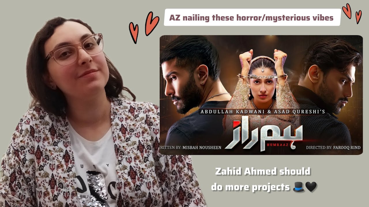 Humraaz OST • Nashads •Ali Zafar • Reaction • Ayeza Khan •Zahid Ahmed ...