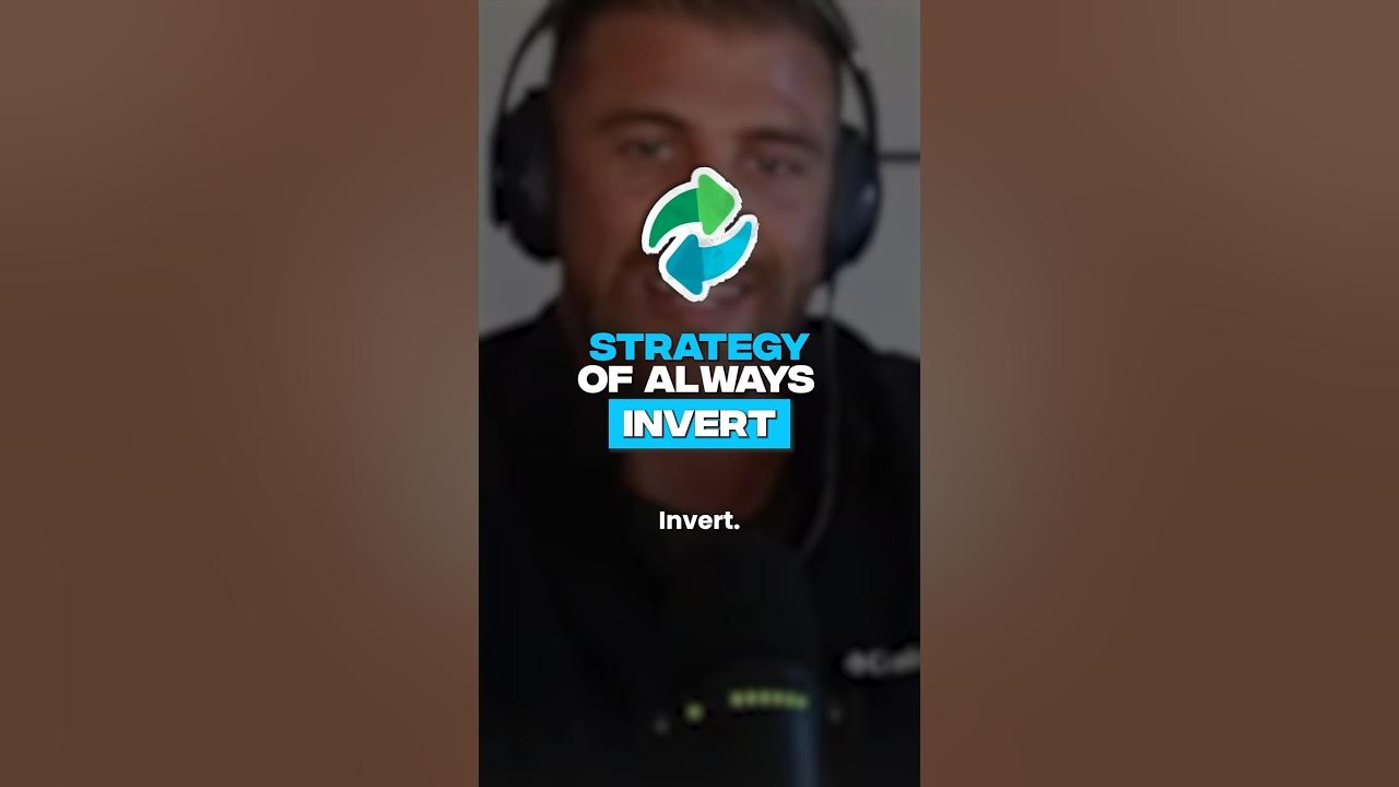 Always Invert is a Secret Strategy SuccessfulPeople Use - YouTube