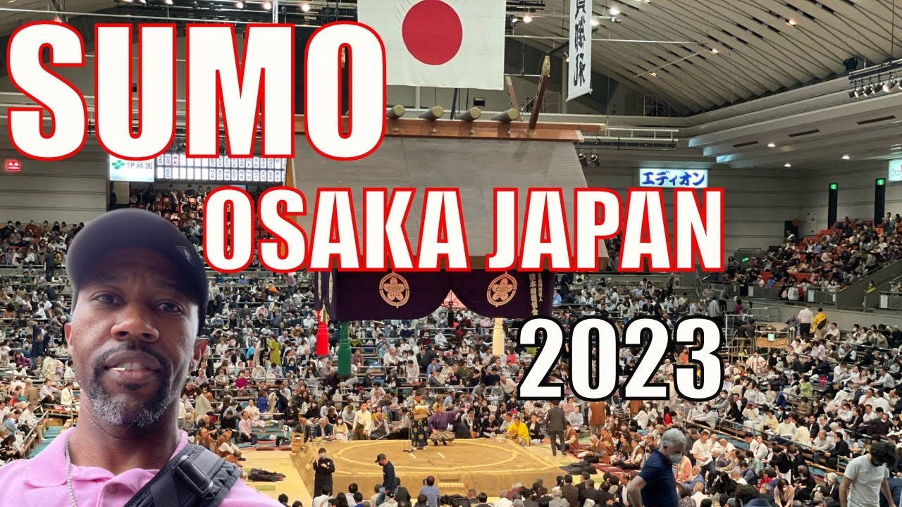 SUMO Osaka Japan March 2023 | An Amazing Experience - YouTube