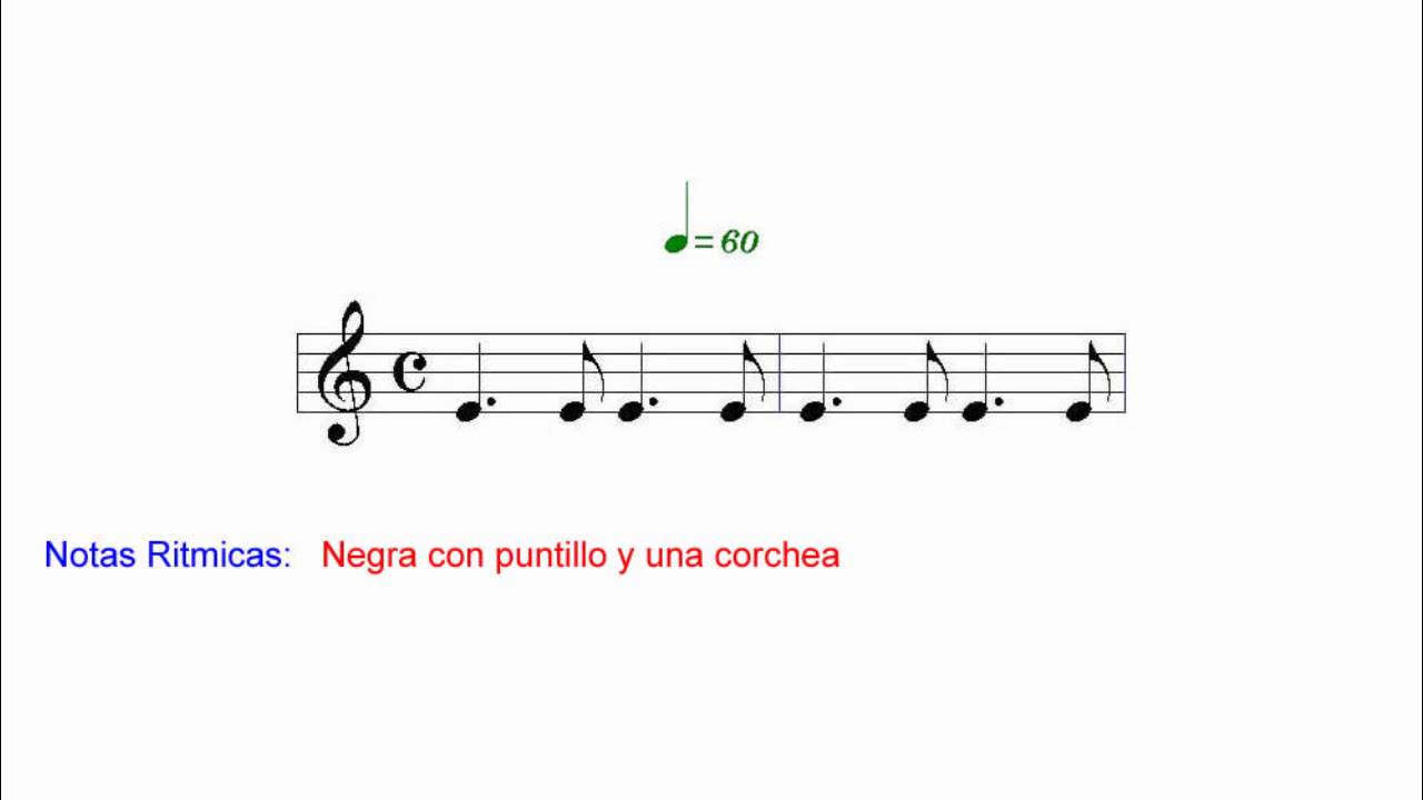 Curso de Notas Rítmicas (Solfeo) - Negra con puntillo y una corchea ...