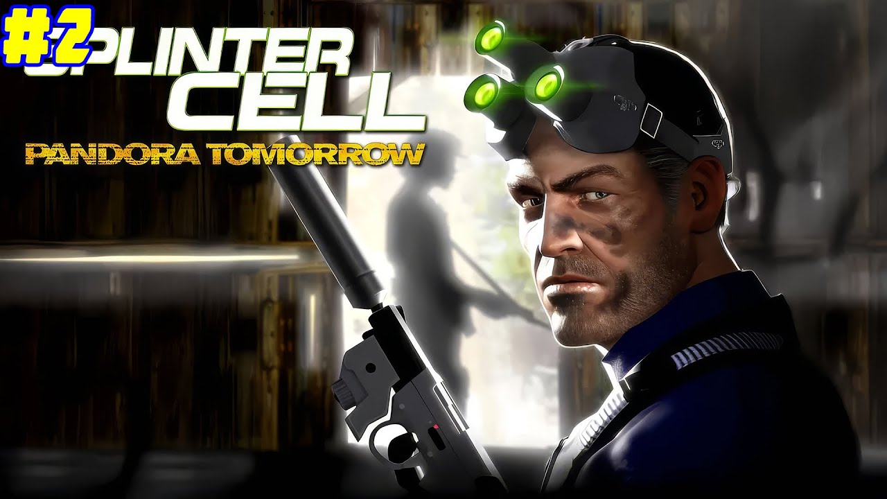Splinter Cell: Pandora Tomorrow Walkthrough PART 2 - YouTube