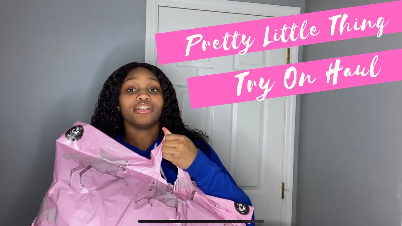 Pretty Little Thing Try on Haul - YouTube