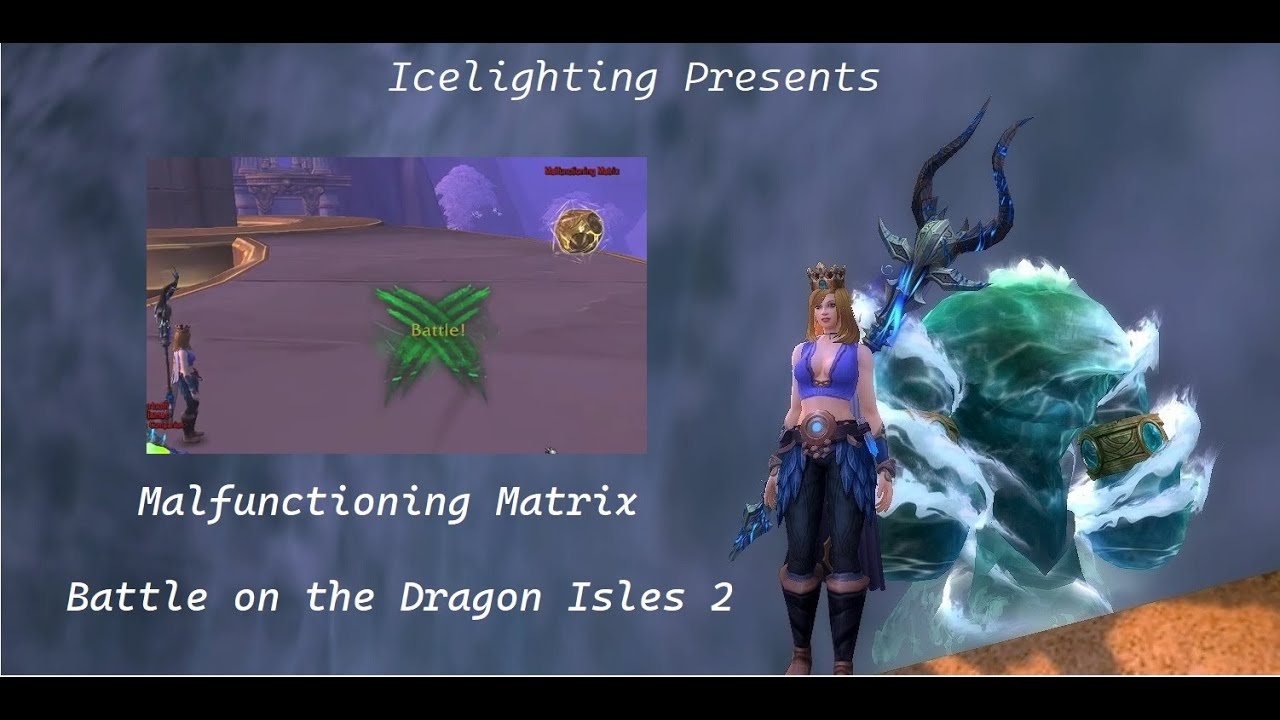 Malfunctioning Matrix - Pet Solo'd - Thaldrazsuz - Battle on the Dragon ...