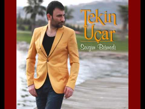 Tekin Uçar  - sevdan beni öldürecek