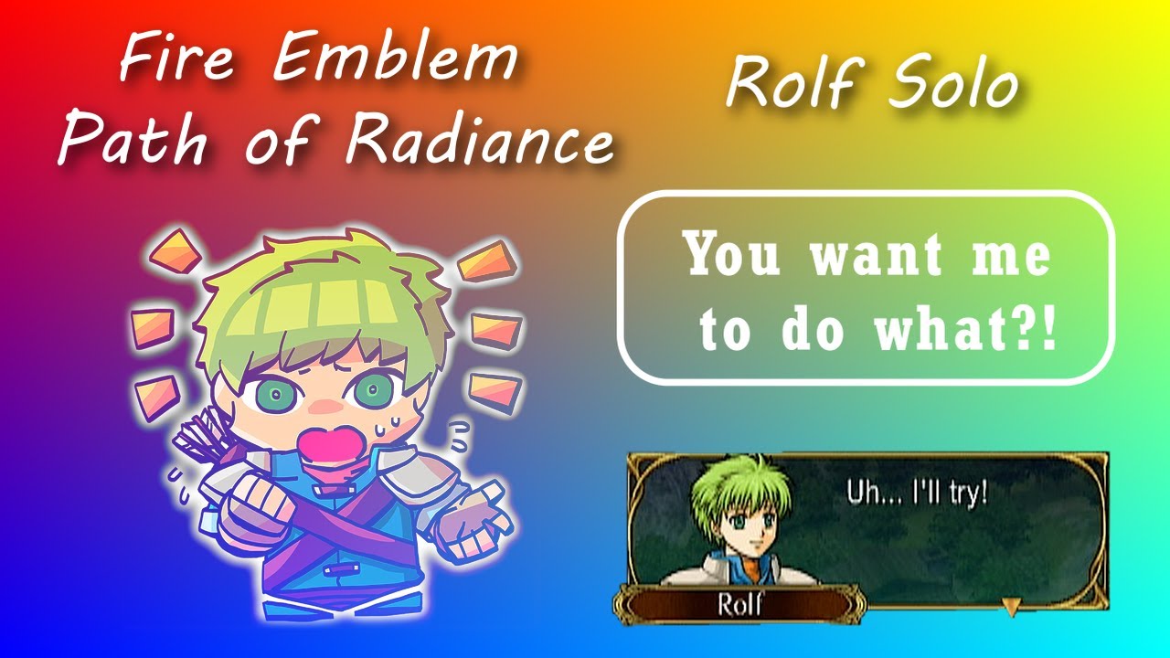 FE9 Rolf Solo Part 3: Chapter 21 to Credits - YouTube