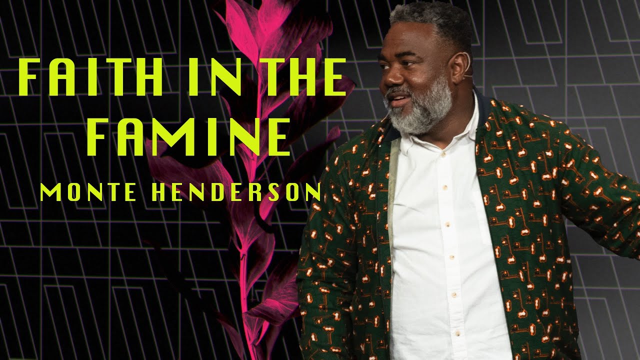 Faith in the Famine | Pastor Monte Henderson | Christian Life Cathedral ...
