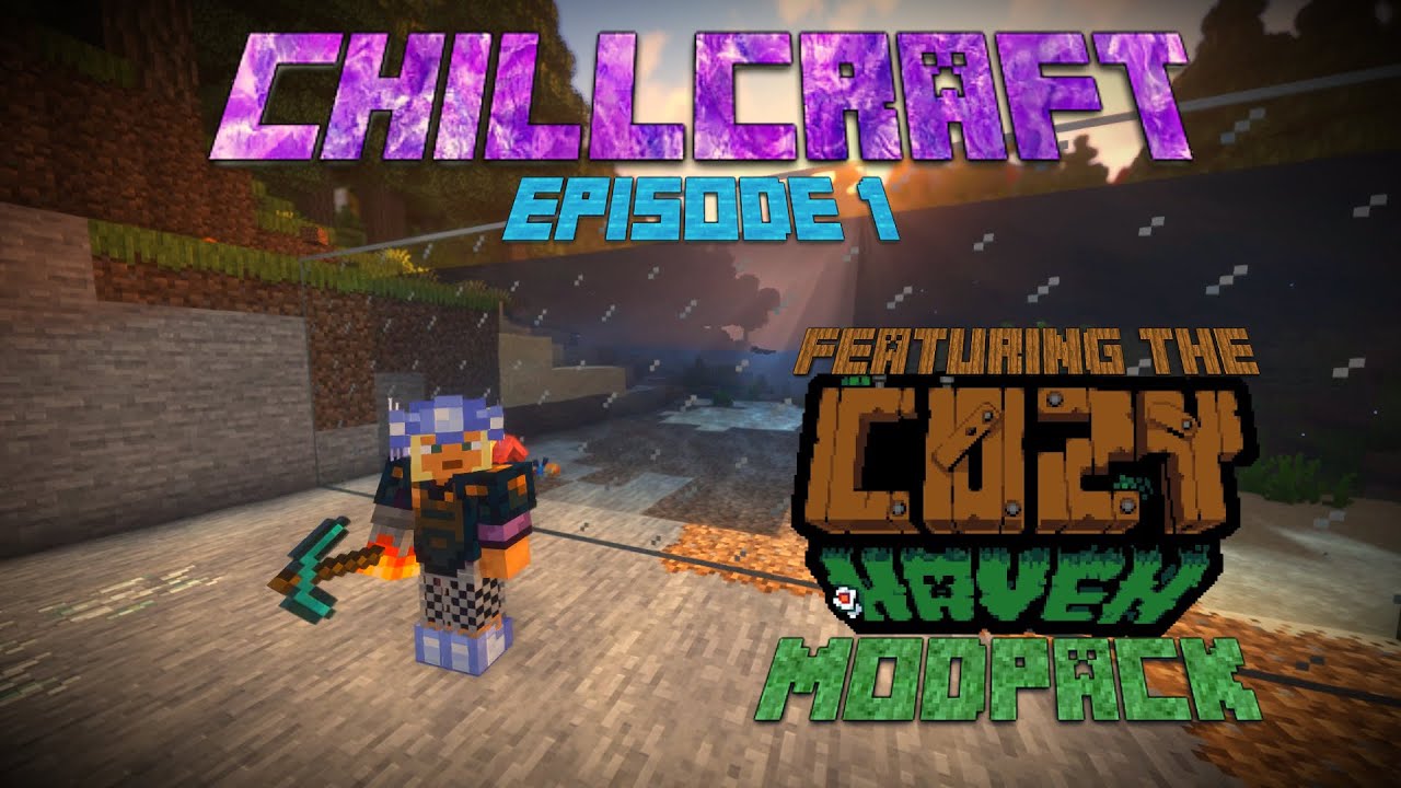 Chillcraft Episode 1: Getting Established - YouTube