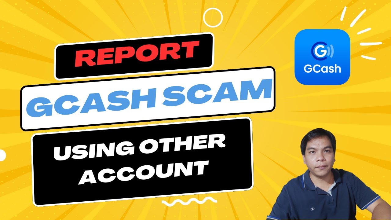 REPORT GCASH scam using other account, is it allowed? - YouTube