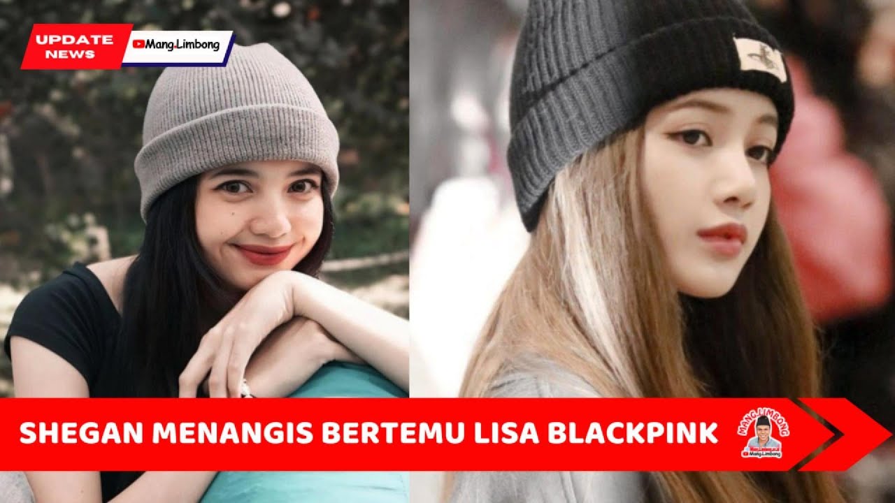 Shegan Menangis Bertemu Lisa BLACKPINK - YouTube