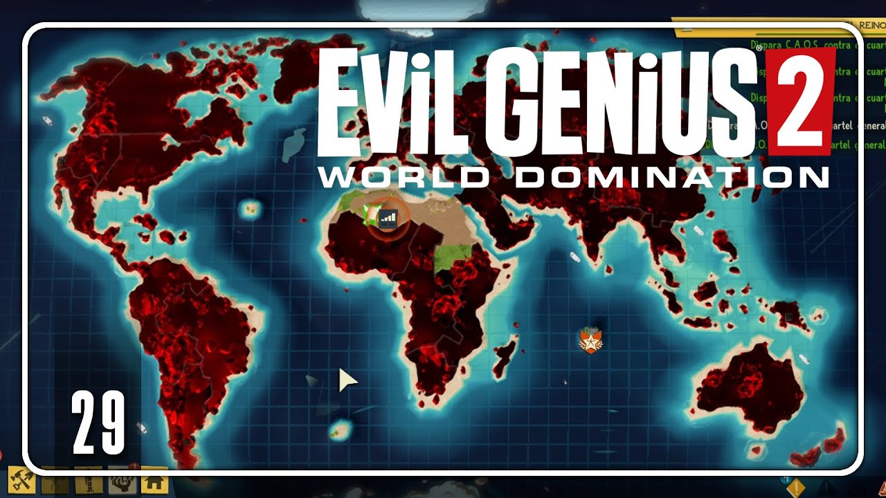 EVIL GENIUS 2 Gameplay Español Ep29 - DESTRUCCIÓN MASIVA - World ...