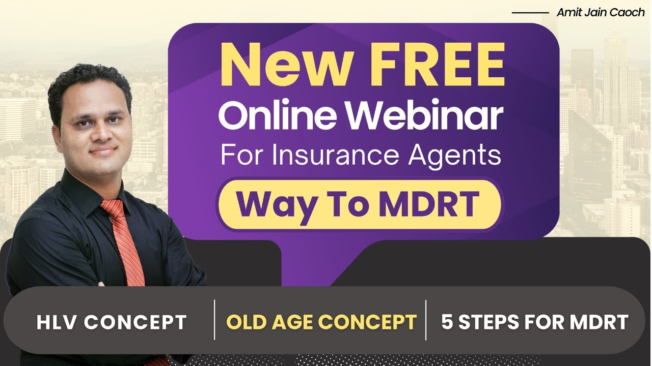 Way To MDRT Webinar | Live Now | Insurance Agents | By Amit Jain - YouTube
