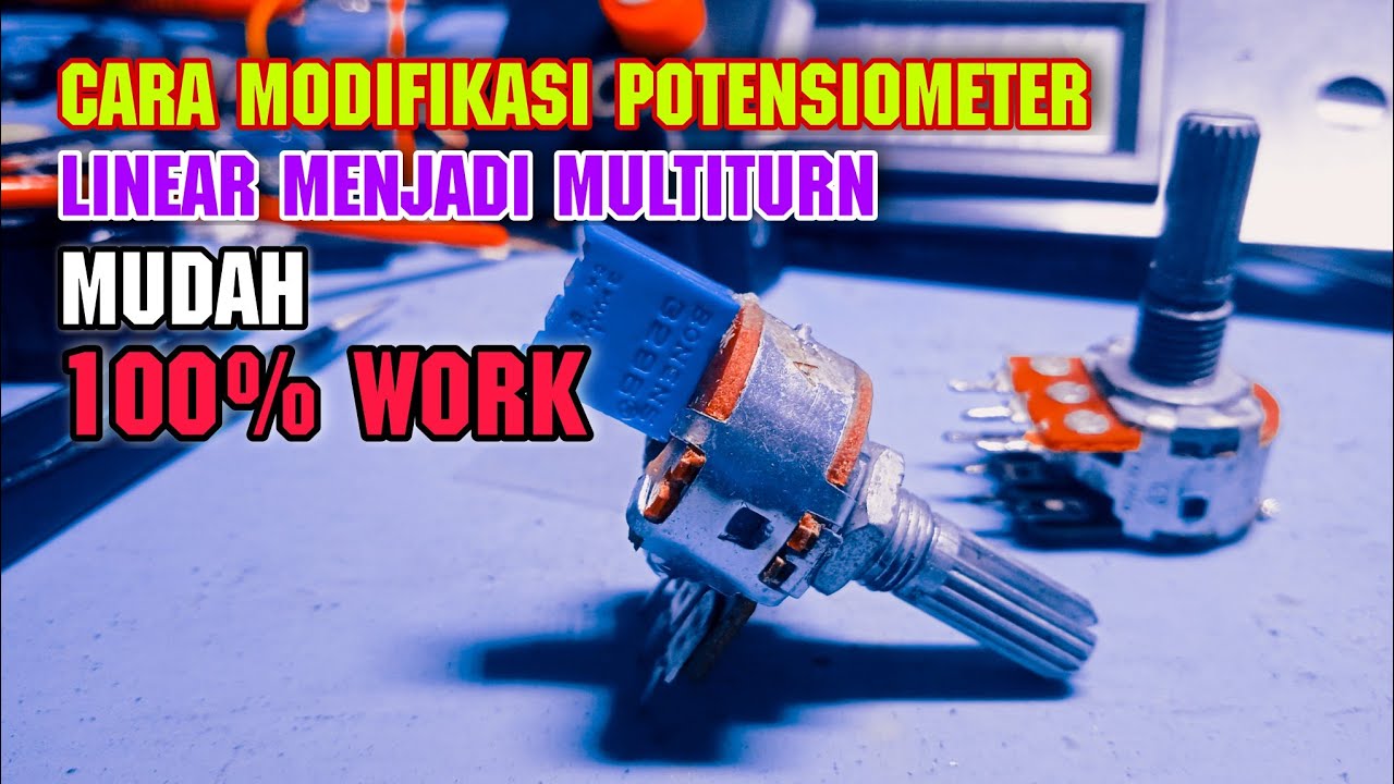 Cara Modif Potensio Linear jadi Multi turn | how to modify linear ...