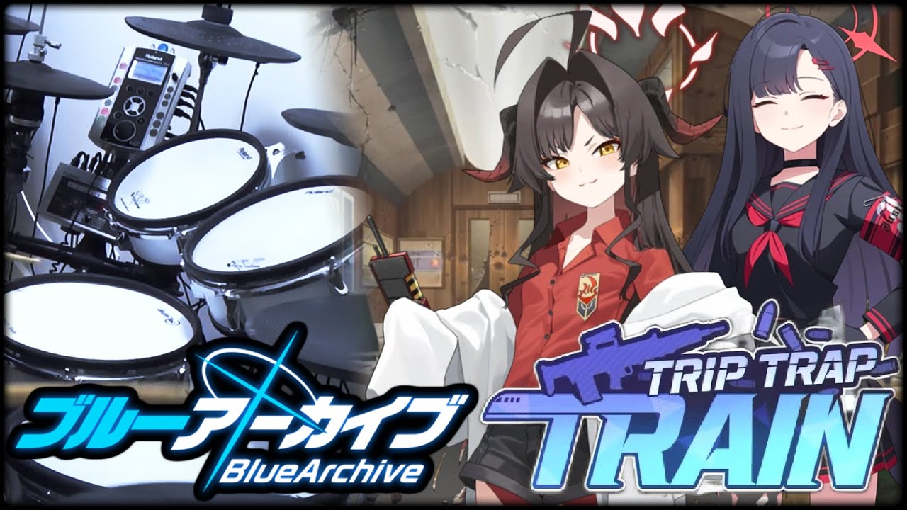 [Blue Archive OST] Trip-Trap-Train | Event Theme 167 (BGM on drum ...