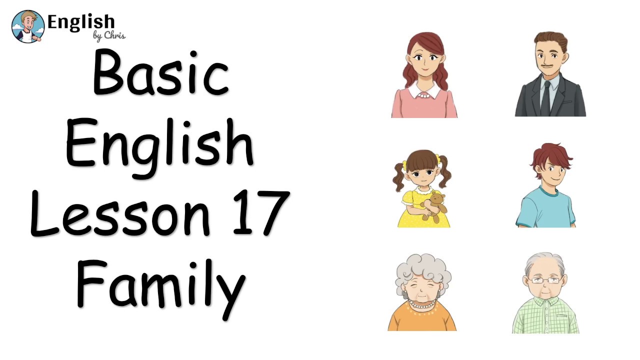 ผู้เริ่มต้น English - Lesson 17 - Family - YouTube