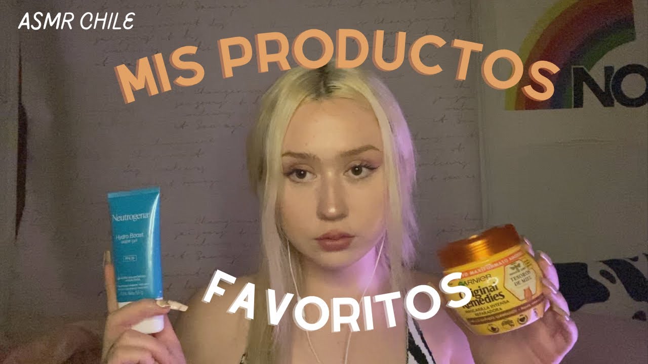 CUÁLES SON MIS PRODUCTOS DE BELLEZA FAVORITOS? 💗 ASMR CHILE - YouTube