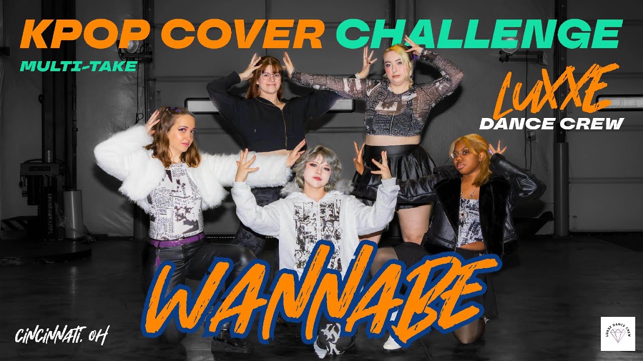 [KPOP COVER CHALLENGE] ITZY (있지) - 'WANNABE' Dance Cover by LUXXE - YouTube