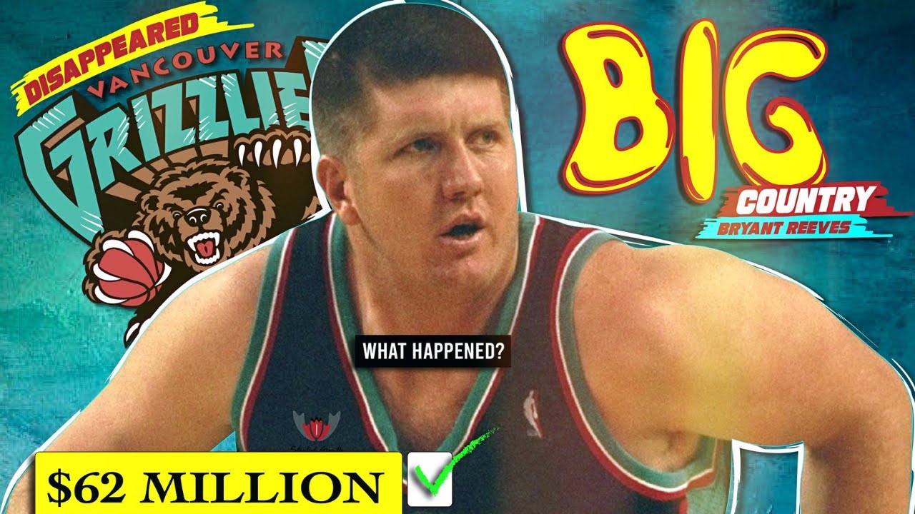 DISAPPEARED: What Happened To Bryant Reeves? BIG COUNTRY! Stunted ...
