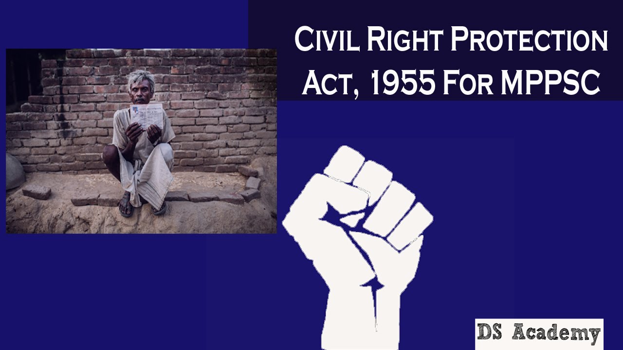 civil Rights Protection Act 1955 For MPPSC Must Watch - YouTube
