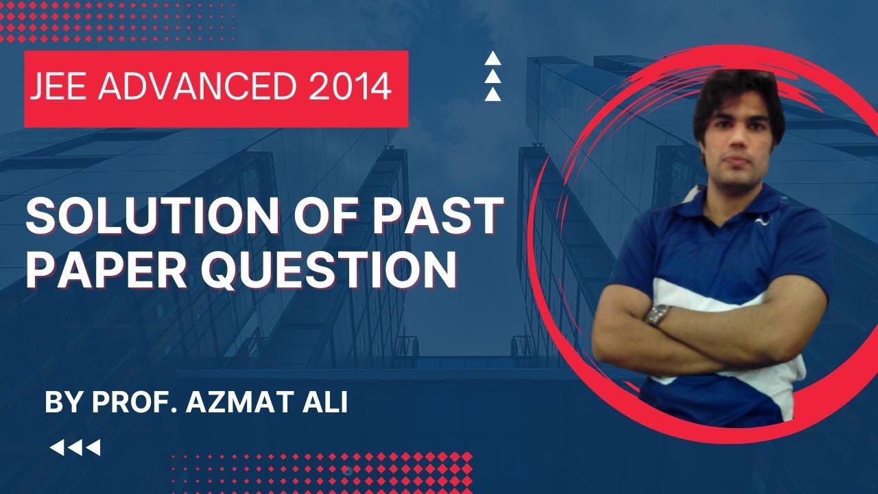 IIT JEE ADVANCED 2014 SOLUTION OF PAST PAPER QUESTION|| LIMIT QUESTION ...