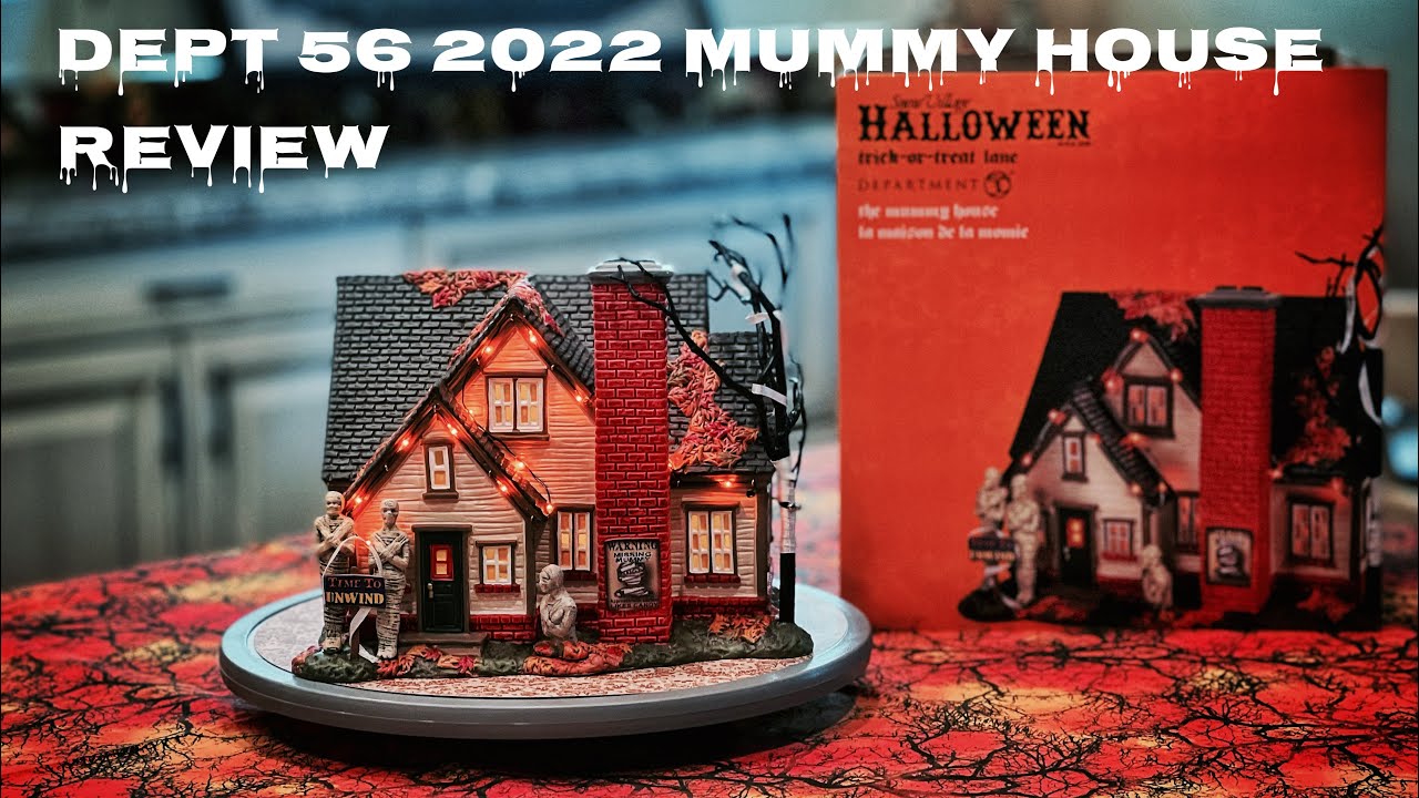 Dept 56 2022 The Mummy House & Accessory Review - YouTube