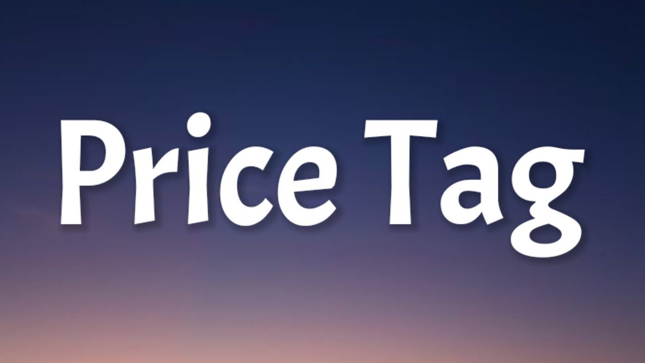 Jessie J - Price Tag Speed up (Lyrics) | It's not about the money ...
