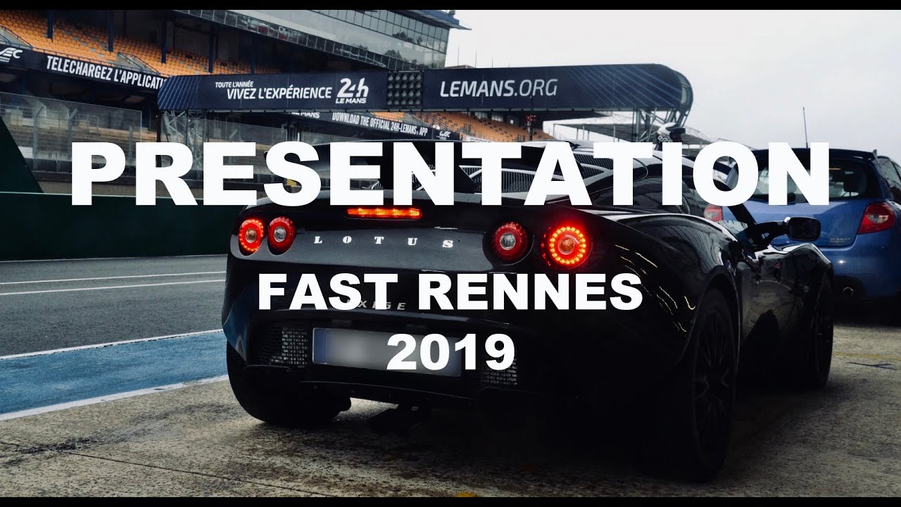 PRÉSENTATION - FAST RENNES 2019 - YouTube